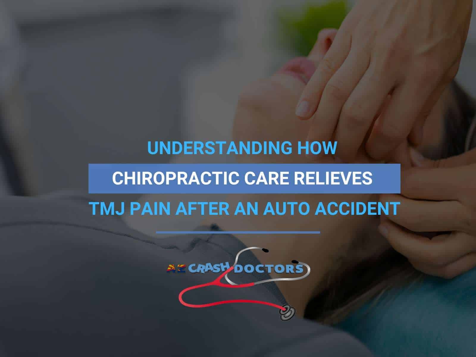 How Chiropractic Care Relieves TMJ Pain After an Auto Accident