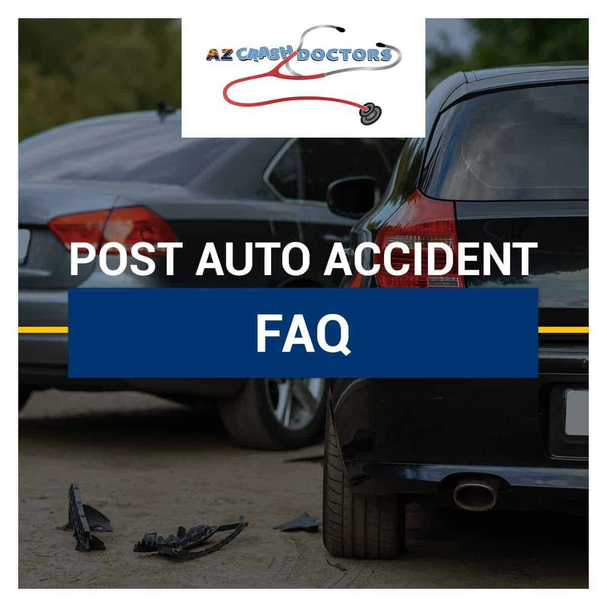 Post Auto Accidents Frequently Asked Questions (FAQ)